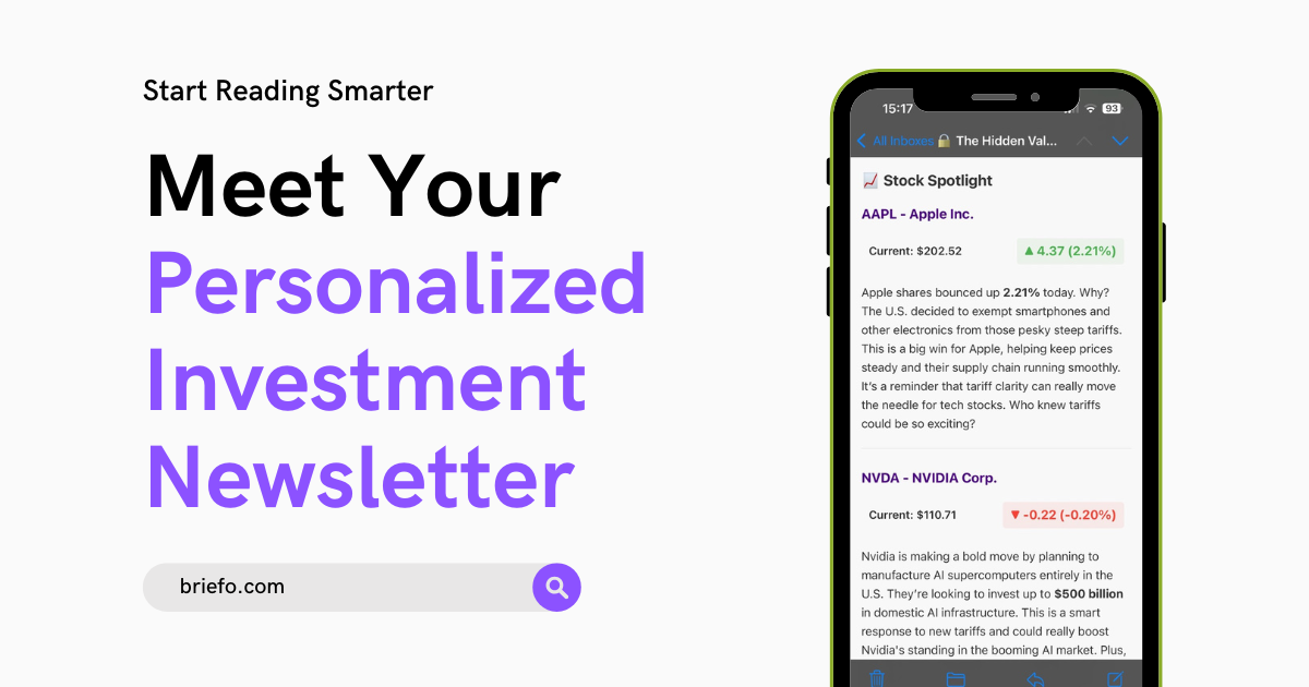 Personalized Investment Newsletter | Briefo